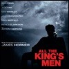 올 더 킹즈 맨 영화음악 (All The King's Men OST James Horner) - 예스24