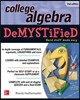 College Algebra Demystified | Huettenmueller | McGraw-Hill Education - 예스24