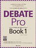 Debate Pro Book 1 - 예스24