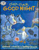 Click, Clack, Good Night | Cronin | Atheneum Books - 예스24