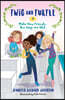 Twig and Turtle 4: Make New Friends, But Keep the Old | Jacobson ...