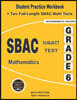 SBAC Subject Test Mathematics Grade 6: Student Practice Workbook + Two ...