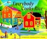 Everybody Cooks Rice | Dooley | Lerner Publishing Group - 예스24