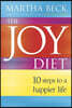 The Joy Diet | Beck | Little, Brown Book Group - 예스24