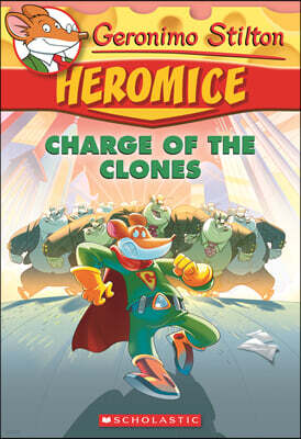 Geronimo Stilton Heromice #08 : Charge Of The Clones | 제로니모 스틸턴 ...