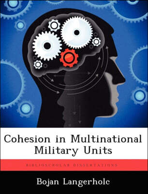 Cohesion in Multinational Military Units - 예스24