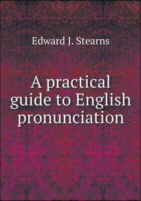 A practical guide to English pronunciation - 예스24