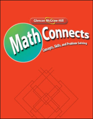Math Connects: Concepts, Skills, and Problem Solving, Course 1, Teacher ...