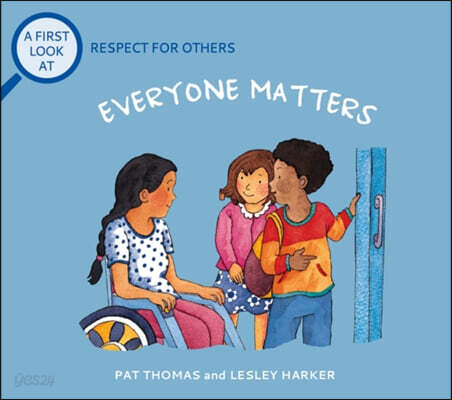 A First Look At: Everybody Matters: Respect For Others - 예스24