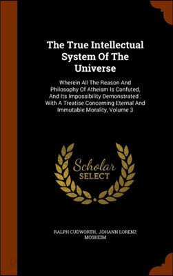 The True Intellectual System of the Universe - 예스24