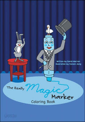 The Really Magic Marker Coloring Book | Warren | Black Rose Writing - 예스24