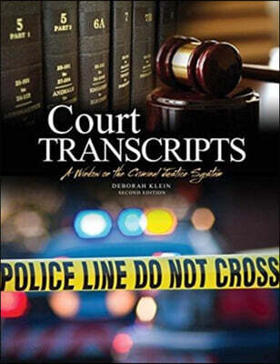 Court Transcripts: A Window on the Criminal Justice System - 예스24