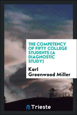 The Competency of Fifty College Students (a Diagnostic Study) - 예스24