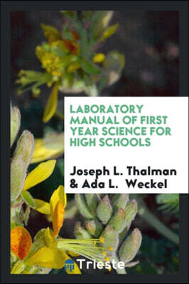 Laboratory Manual of First Year Science for High Schools - 예스24