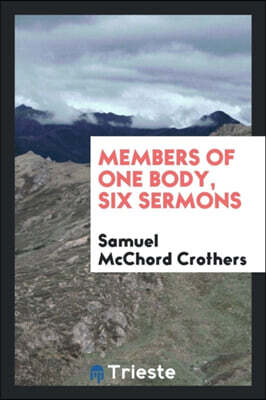 Members of One Body, Six Sermons - 예스24