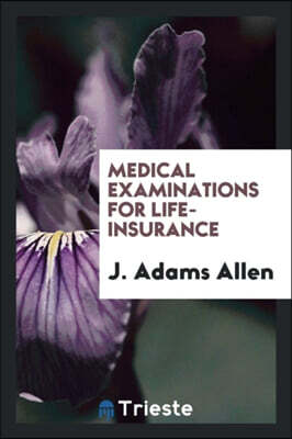 Medical Examinations for Life-Insurance - 예스24