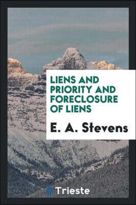 Liens and Priority and Foreclosure of Liens - 예스24