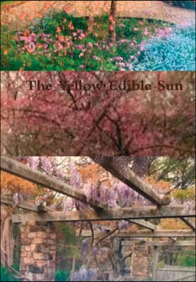 The Yellow Edible Sun - 예스24