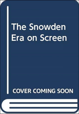 The Snowden Era on Screen - 예스24