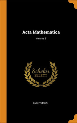ACTA Mathematica; Volume 8 - 예스24