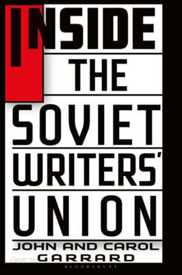 Inside the Soviet Writers' Union - 예스24