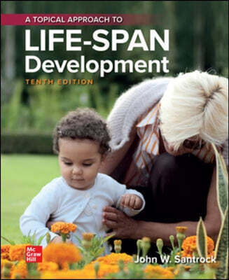 A Topical Approach to Lifespan Development - 예스24