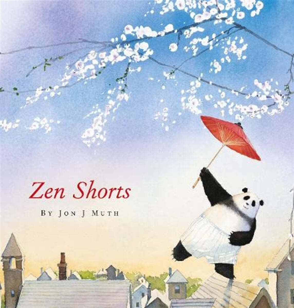 Zen Shorts | Jon J. Muth | Scholastic - 예스24