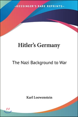 Hitler's Germany: The Nazi Background to War - 예스24