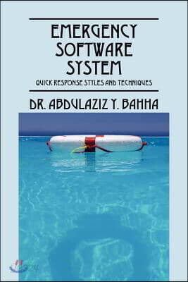 Emergency Software System: Quick Response Styles and Techniques - 예스24