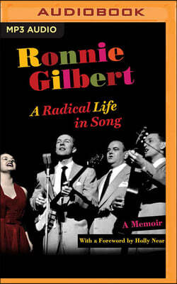 Ronnie Gilbert: A Radical Life in Song - 예스24