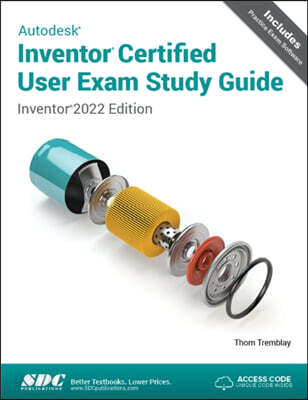 Autodesk Inventor Certified User Exam Study Guide - 예스24