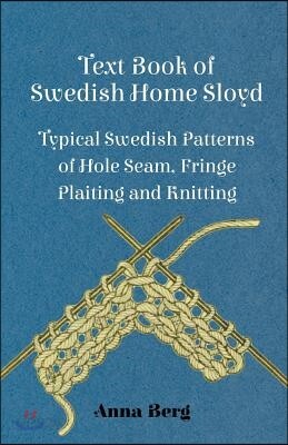 Text Book of Swedish Home Sloyd - Typical Swedish Patterns of Hole Seam ...