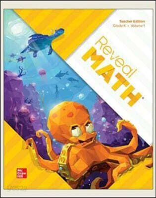 Reveal Math, Grade K, Teacher Edition, Volume 1 - 예스24