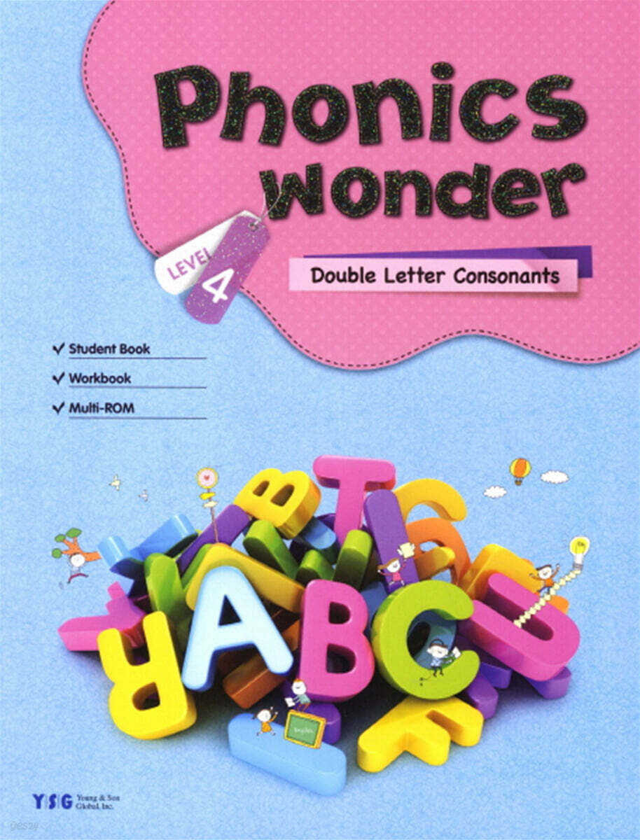 Phonics Wonder 4 : Student Book | YSG 편집부 | Young & Son Global, Inc. - 예스24