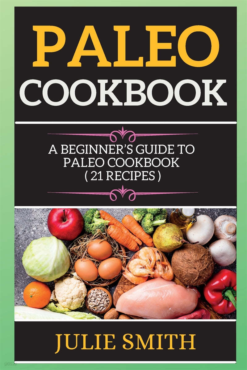 Paleo Cookbook - 예스24