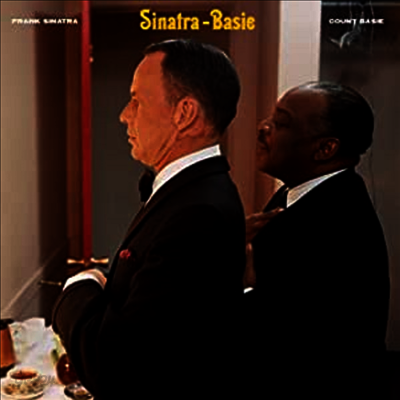 Frank Sinatra & Count Basie - Sinatra - Basie (Ltd)(2 Bonus Tracks ...