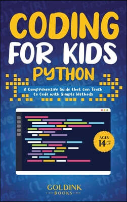 Coding for Kids Python: A Comprehensive Guide that Can Teach Children ...