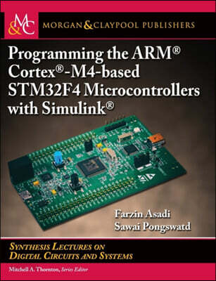 Programming the ARM Cortex-M4-based STM32F4 Microcontrollers with ...