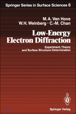 Low-Energy Electron Diffraction: Experiment, Theory and Surface ...