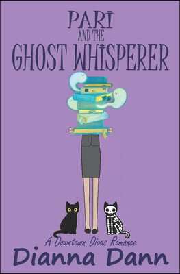 Pari and the Ghost Whisperer - 예스24