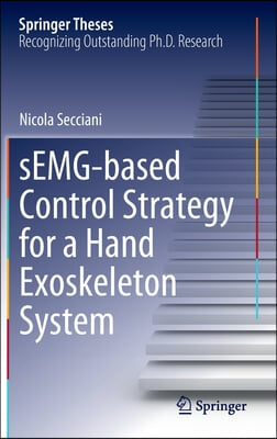 Semg-Based Control Strategy for a Hand Exoskeleton System - 예스24