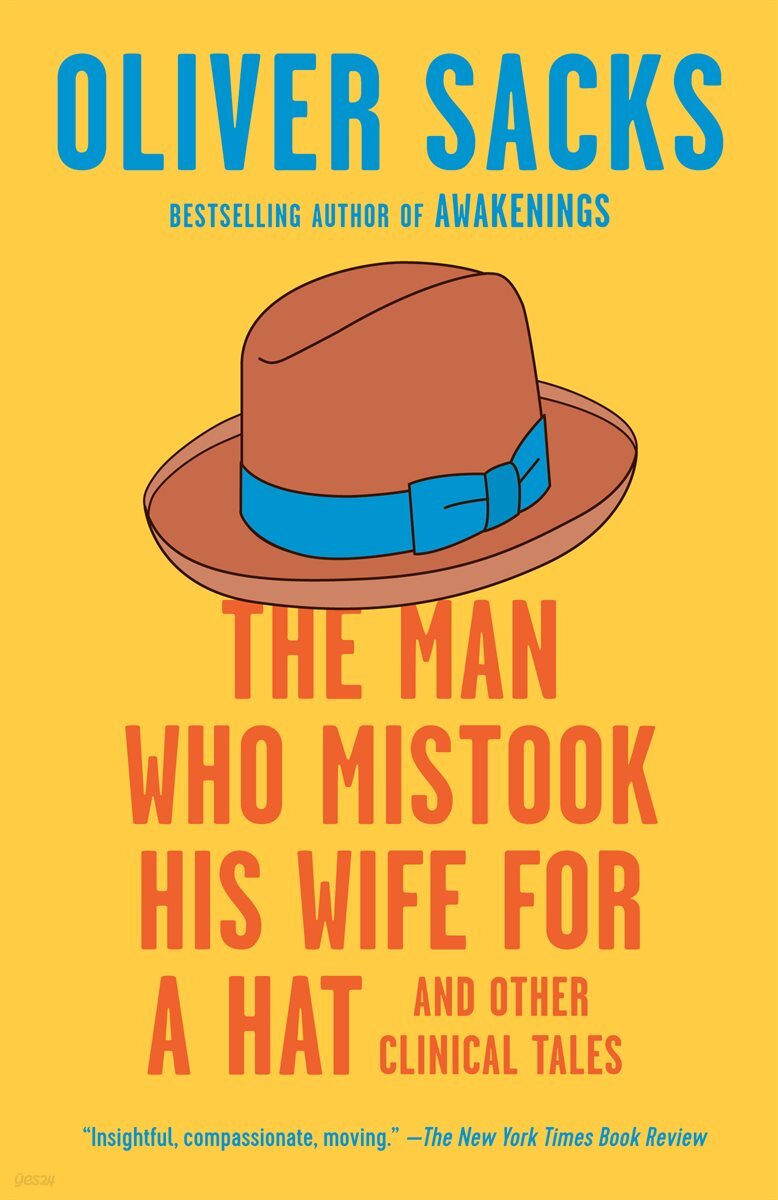 [전자책] The Man Who Mistook His Wife for a Hat - 예스24