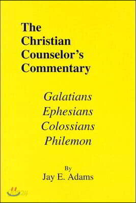 Galatians, Ephesians, Colossians & Philemon - 예스24