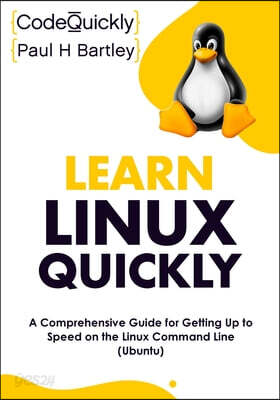 Learn Linux Quickly - 예스24