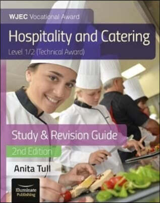 WJEC Level 1/2 Vocational Award Hospitality and Catering (Technical ...