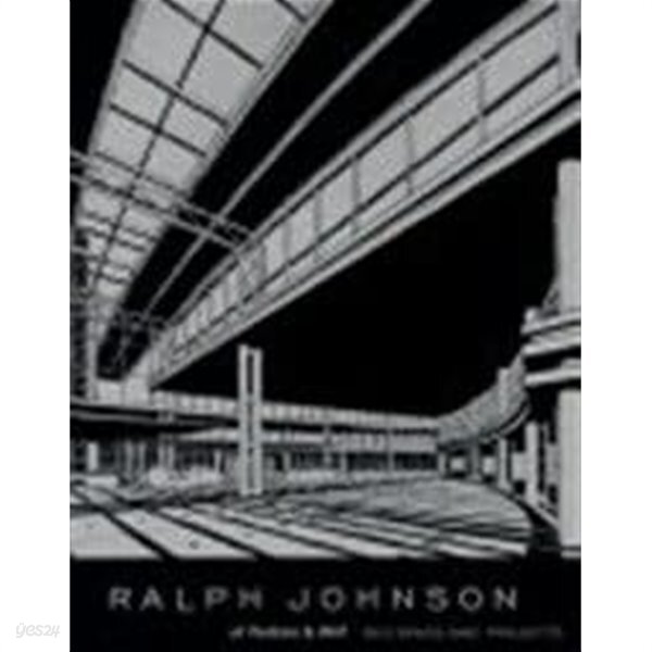 [중고샵] Ralph Johnson of Perkins & Will - 예스24