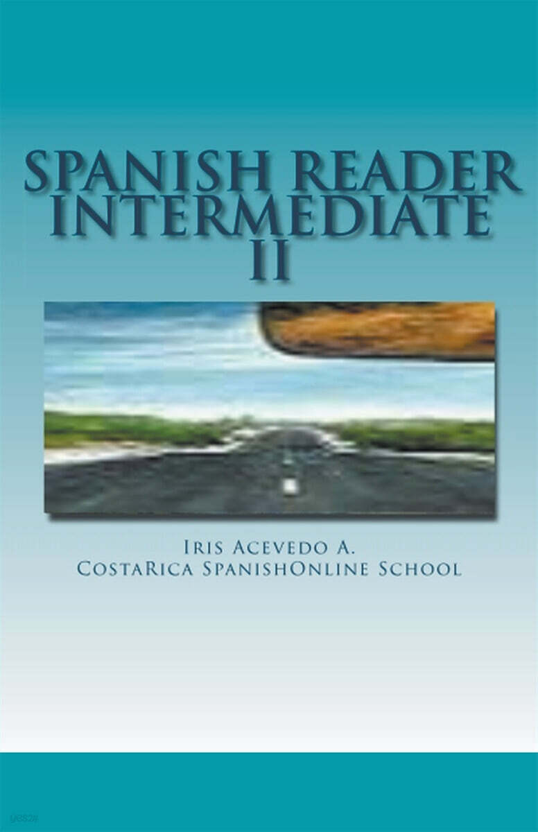 Spanish Reader Intermediate 2 - 예스24