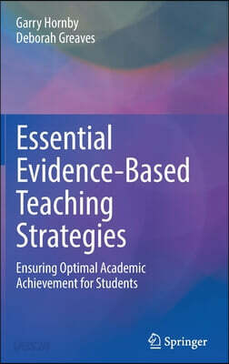 Essential Evidence-Based Teaching Strategies: Ensuring Optimal Academic ...