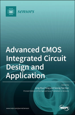 Advanced CMOS Integrated Circuit Design and Application - 예스24