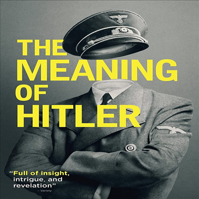 The Meaning Of Hitler (히틀러의 의미) (2020)(지역코드1)(한글무자막)(DVD) - 예스24